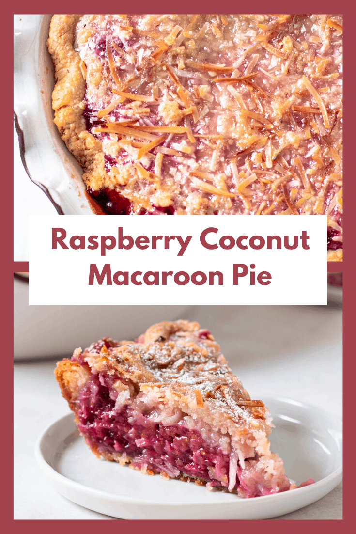 Raspberry Coconut Macaroon Pie - Everyday Pie