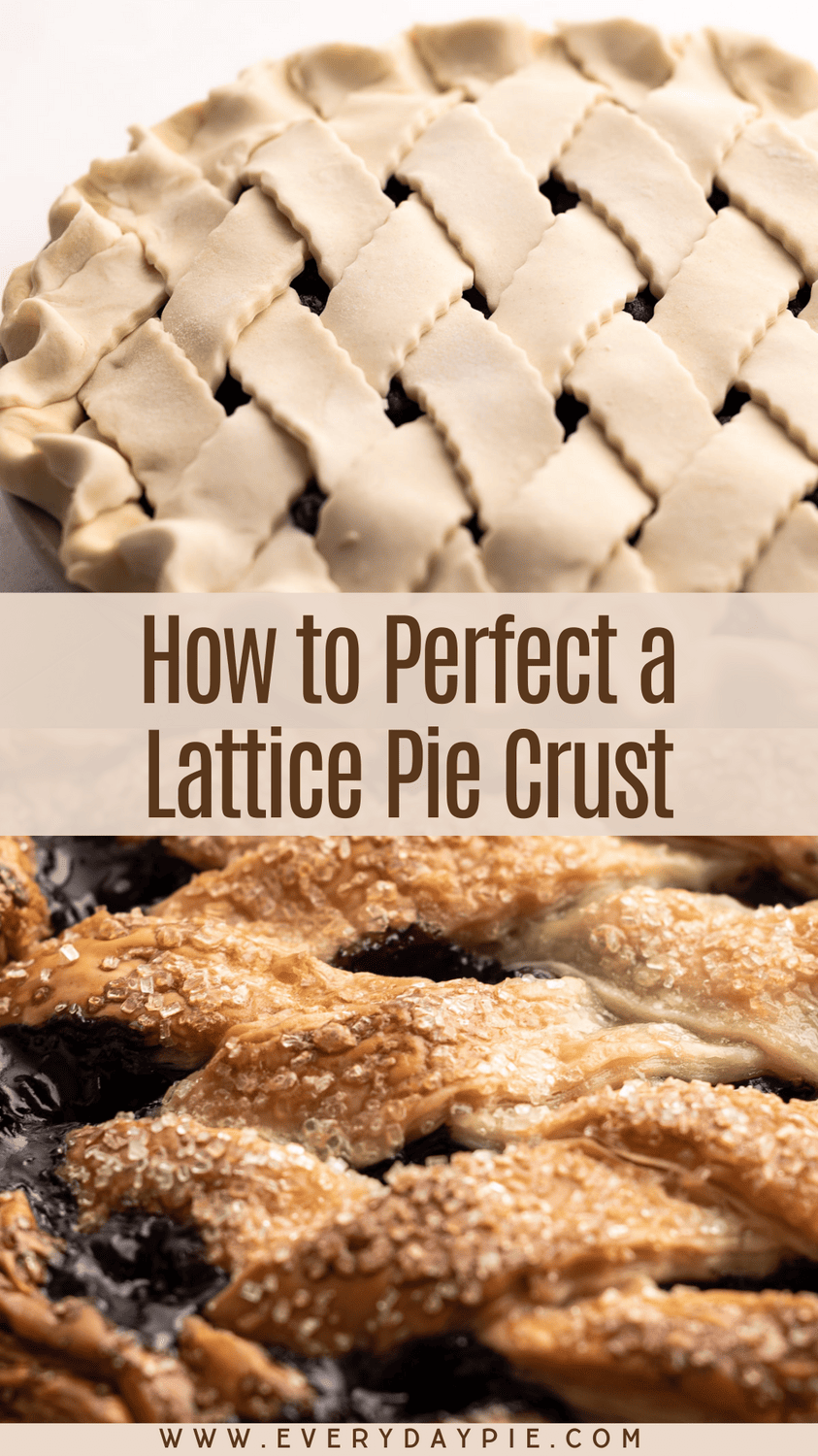 How to Make a Lattice Pie Crust - Everyday Pie