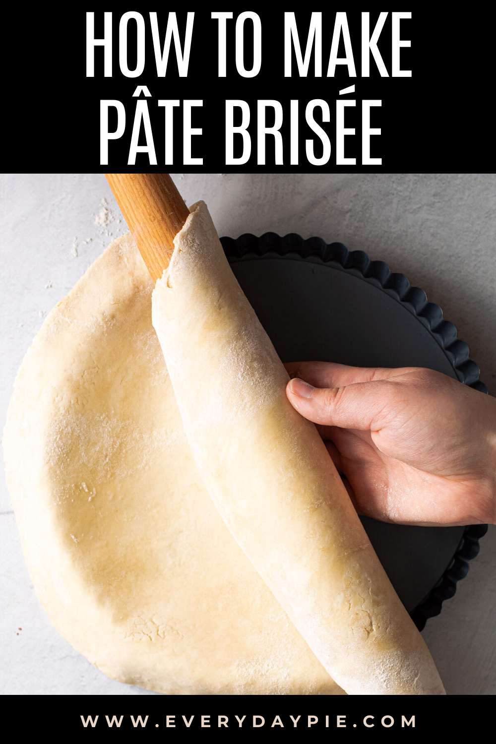 Pâte Brisée (Shortcrust Pastry) - Everyday Pie