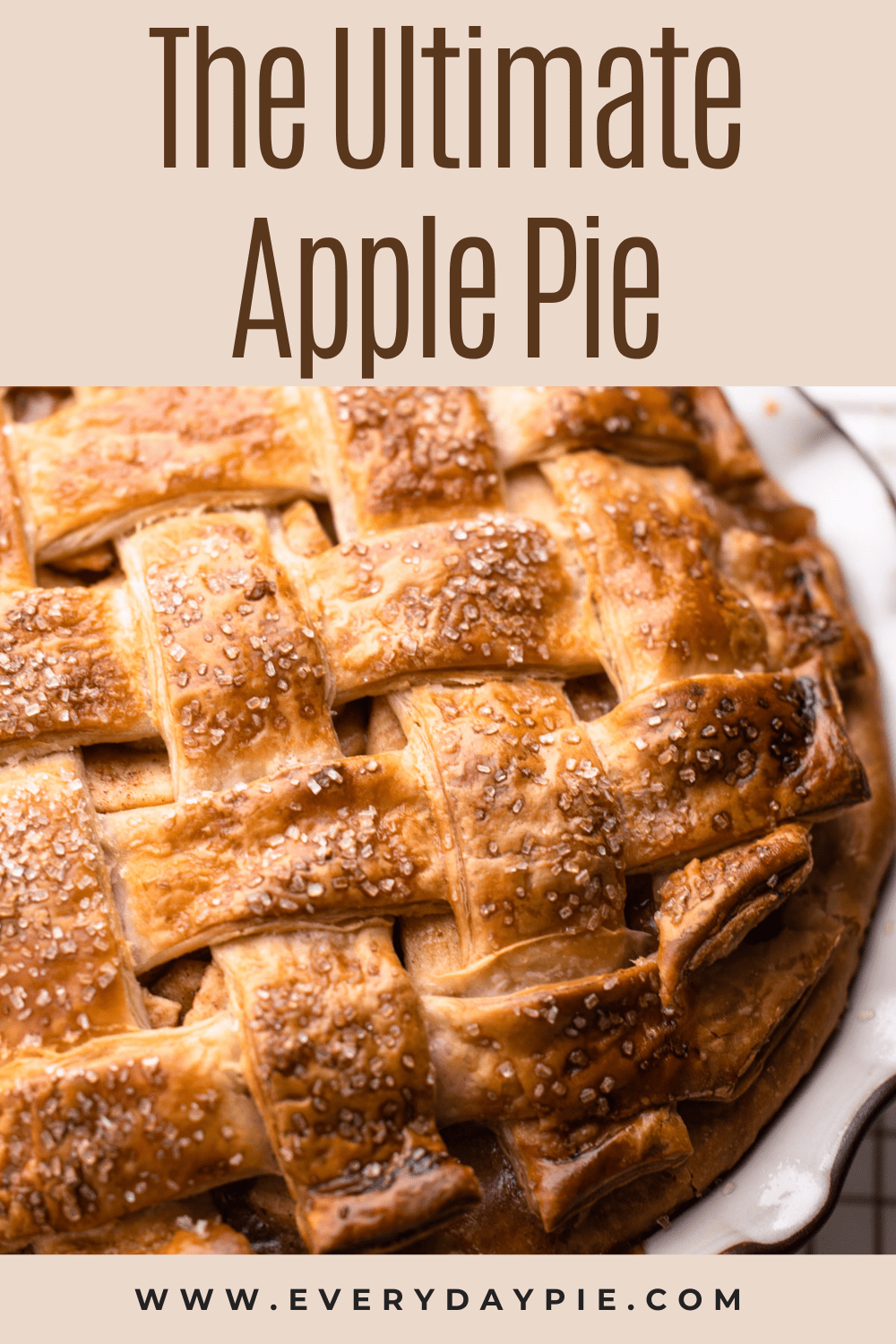 The Apple Pie Recipe - Everyday Pie