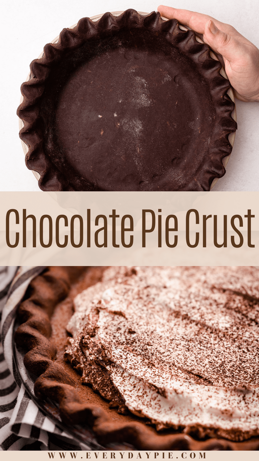 Easy Chocolate Pie Crust - Everyday Pie