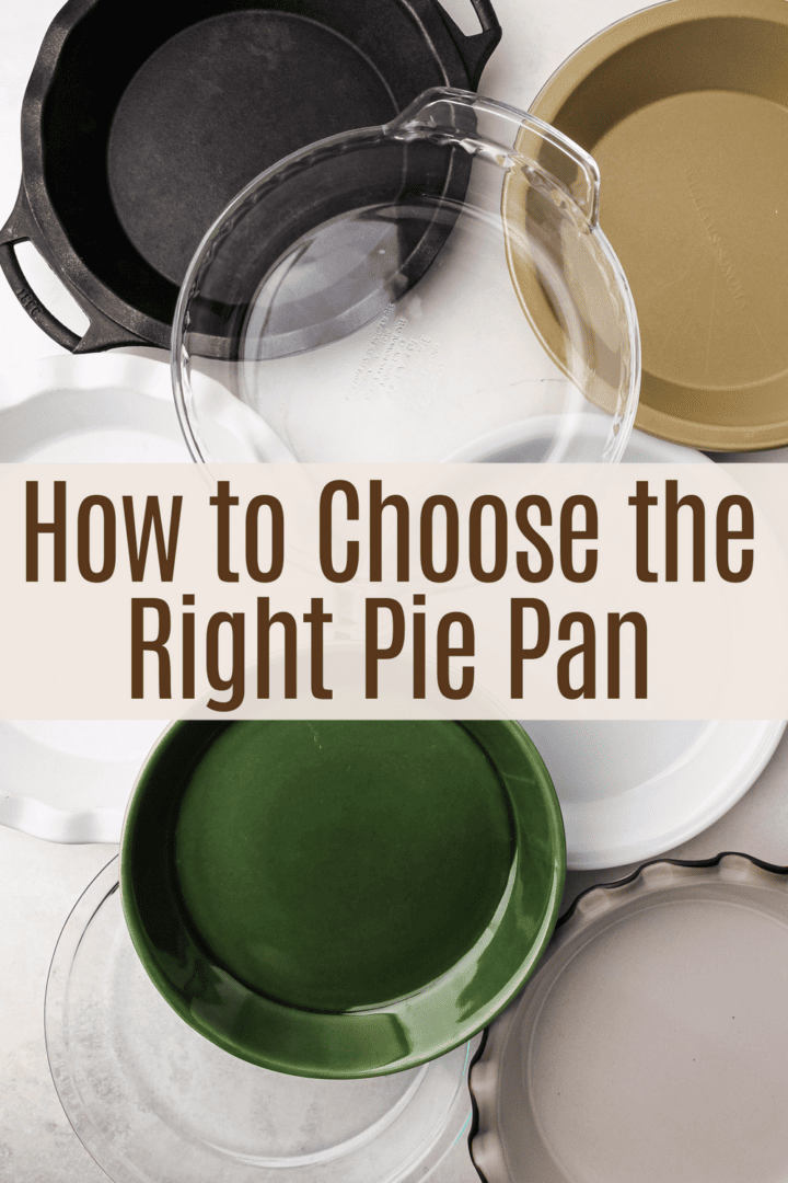 A Guide to the Best Pie Pans - Everyday Pie