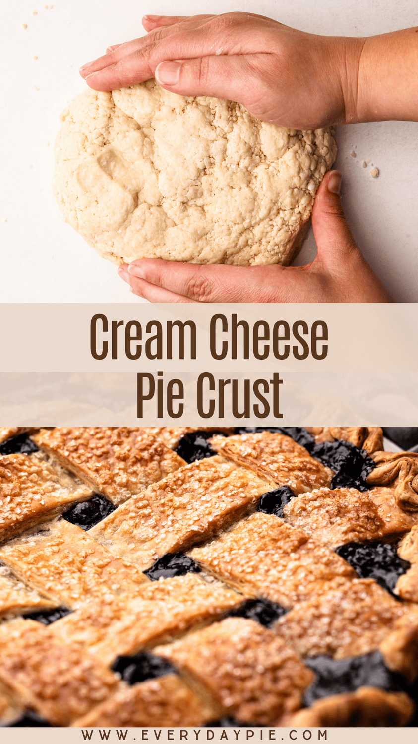 Cream Cheese Pie Crust - Everyday Pie