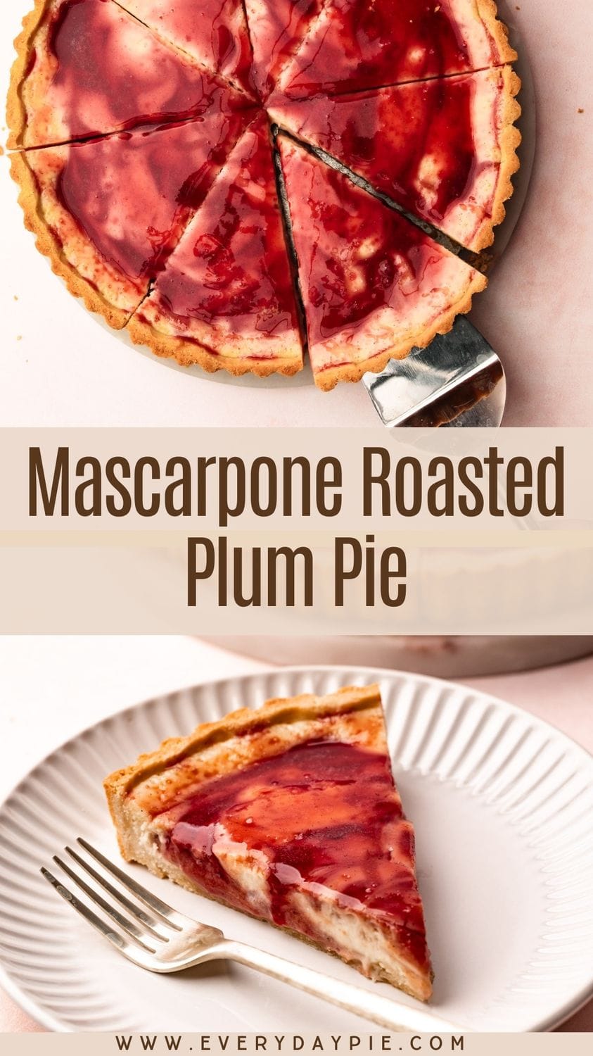 Mascarpone Roasted Plum Pie - Everyday Pie