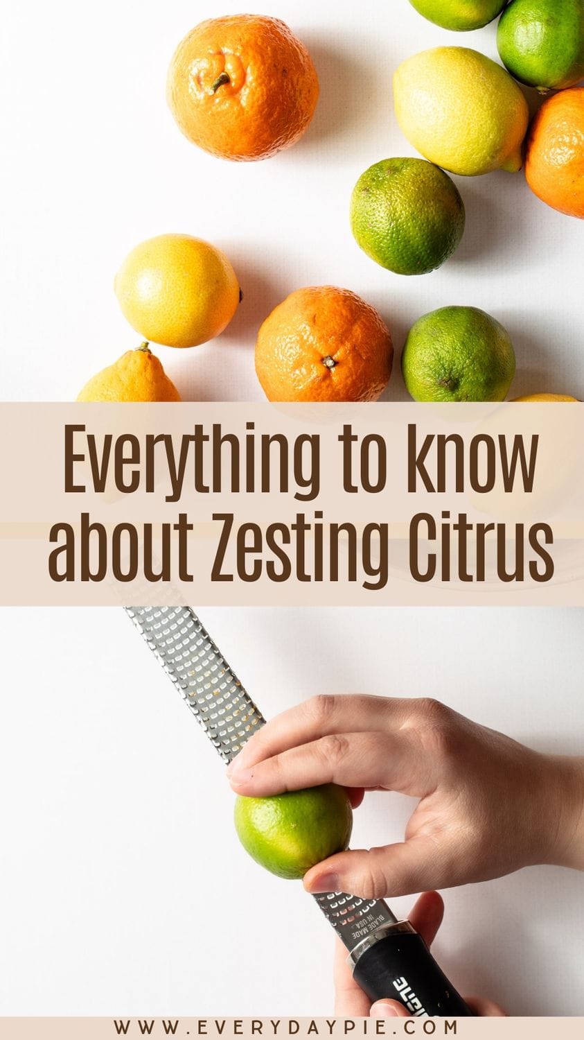 How to Zest Citrus - Everyday Pie