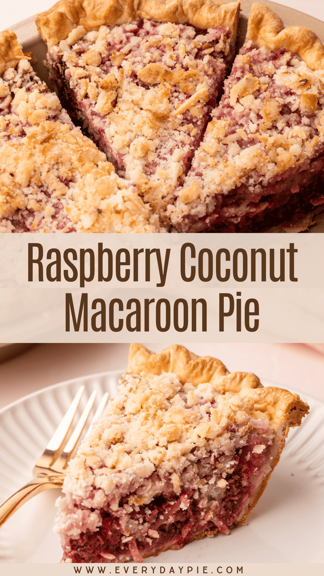 Raspberry Coconut Macaroon Pie - Everyday Pie
