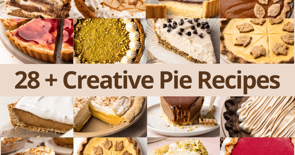 28 Unique and Creative Pie Recipes - Everyday Pie